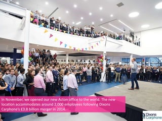 Dixons Carphone - Acton Office | PPTX