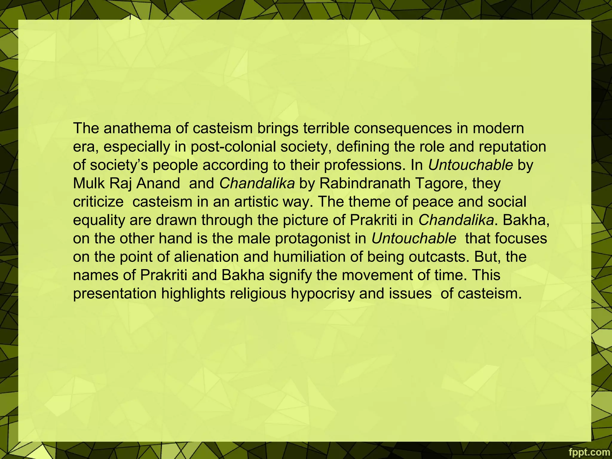 The Curse of Untouchability | PPT