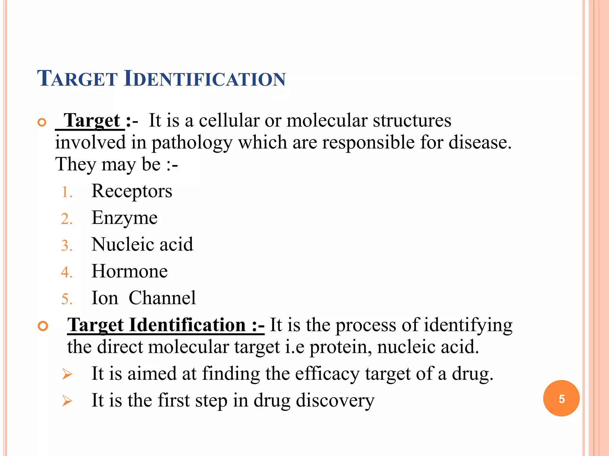 Role of Target Identification and Target Validation in Drug Discovery ...