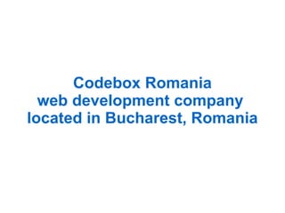 Codebox Romania | PPT