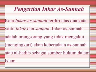 Inkar As-Sunnah | ODP