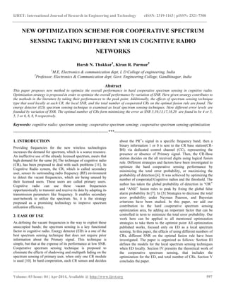 New optimization scheme for cooperative spectrum sensing taking different snr in cognitive radio ...