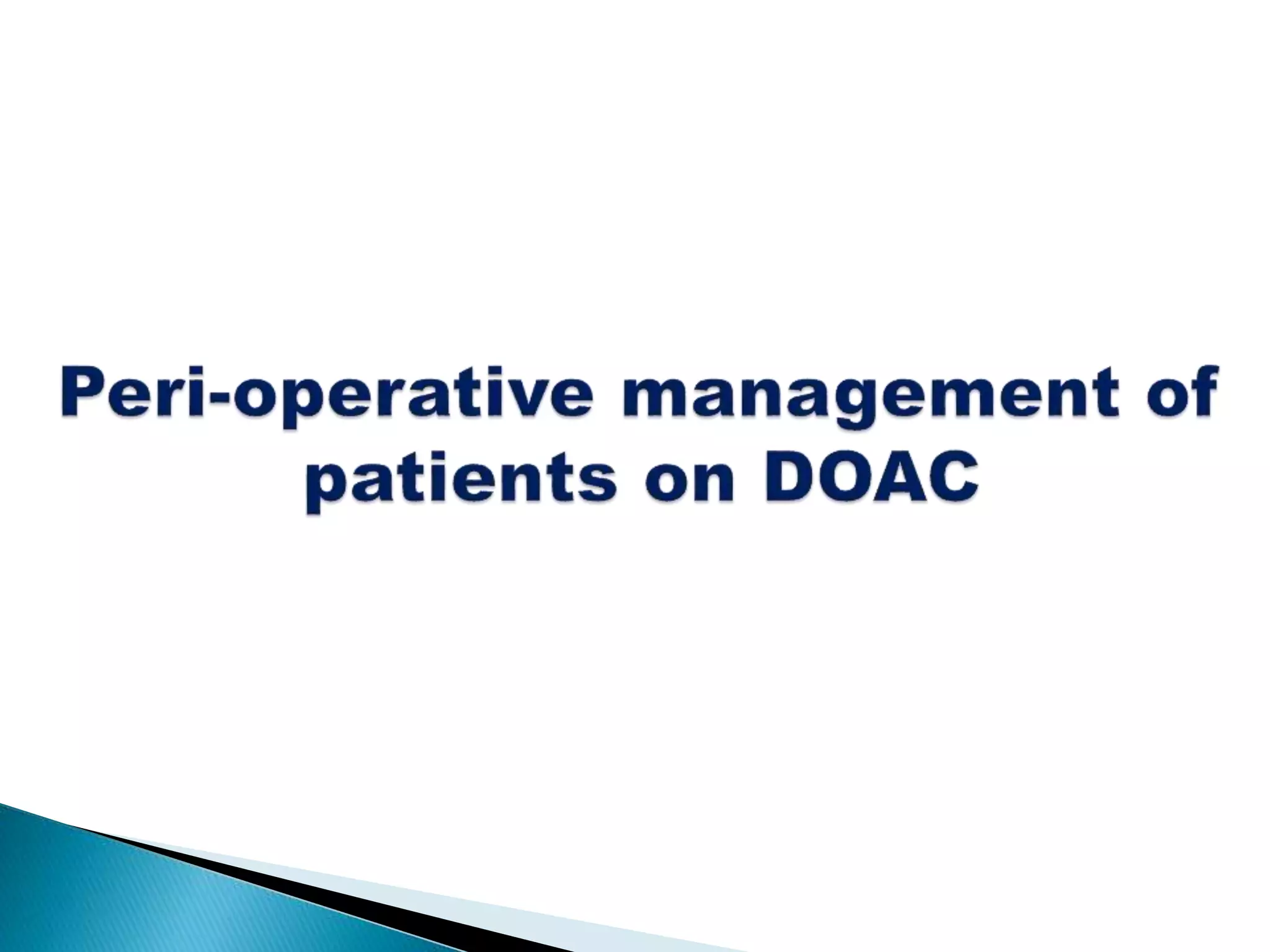 Direct oral anticoagulant final | PPSX