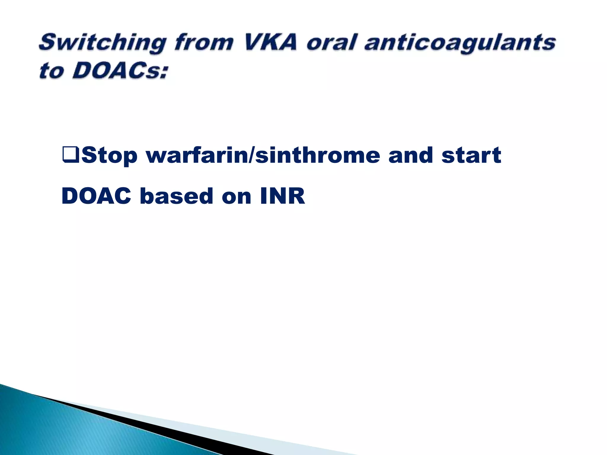 Direct oral anticoagulant final | PPSX