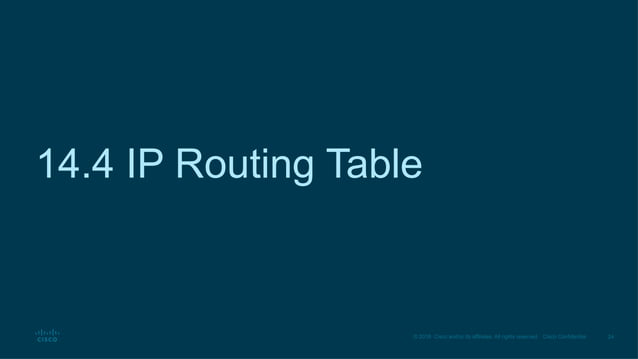 CCNA_CISCO_Module_14_Routing_Concepts.pptx