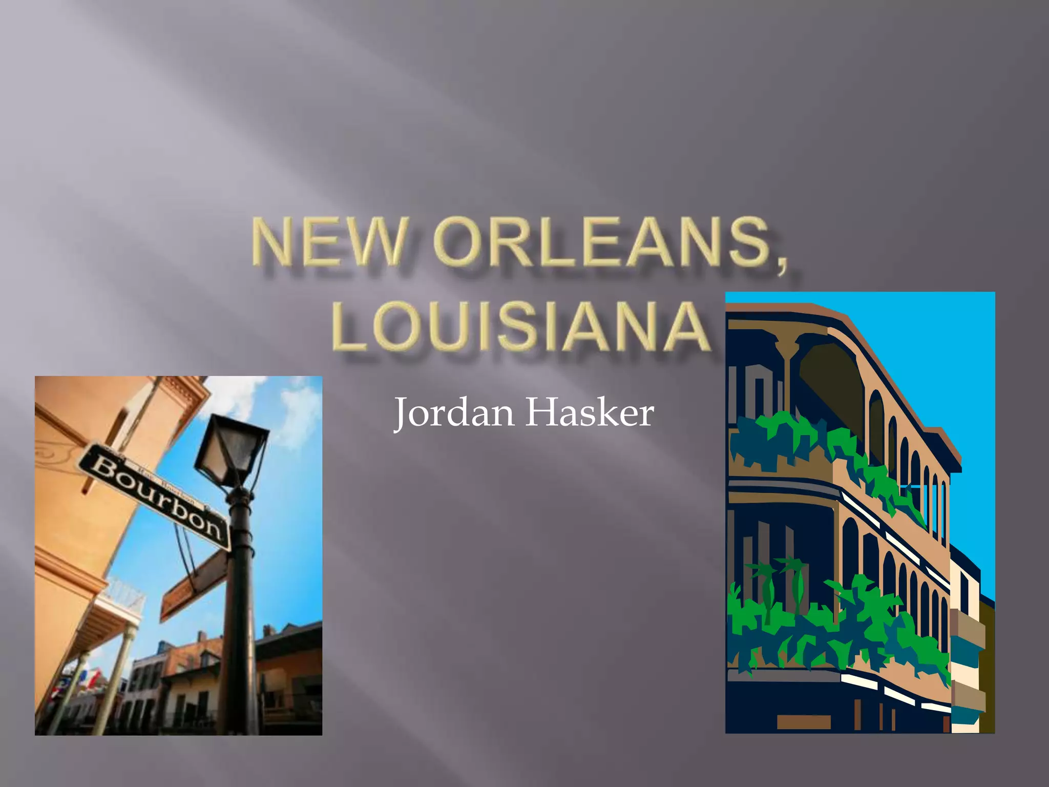 New orleans,la | PPTX