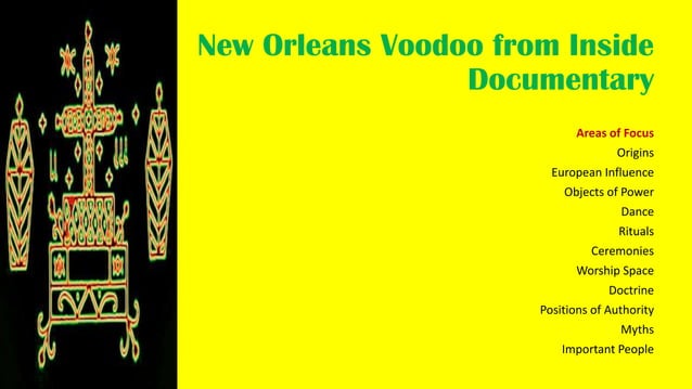 Introduction to the World Humanities: New Orleans Voodoo | PPTX