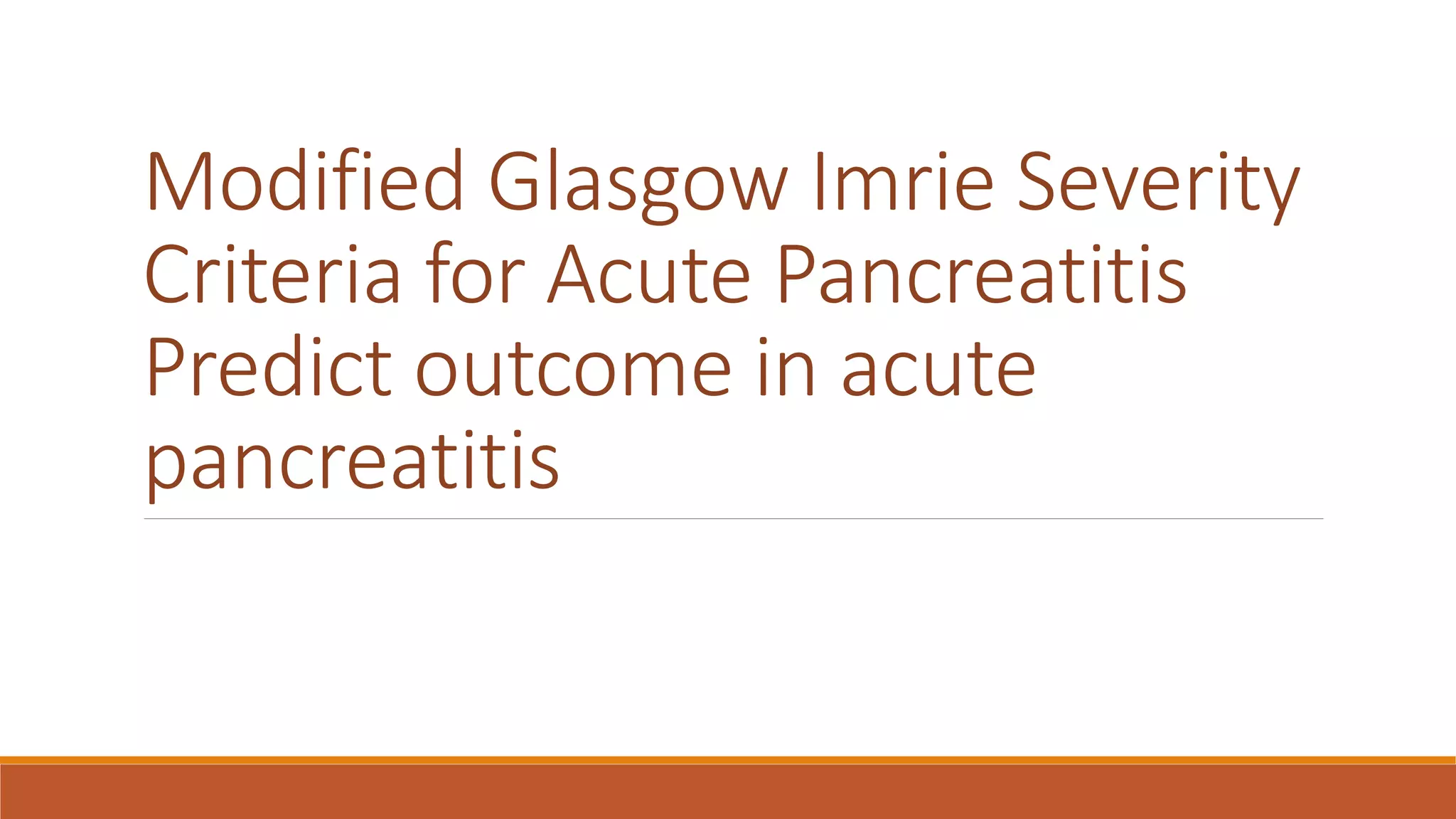 Pancreatitis severity score.pptx