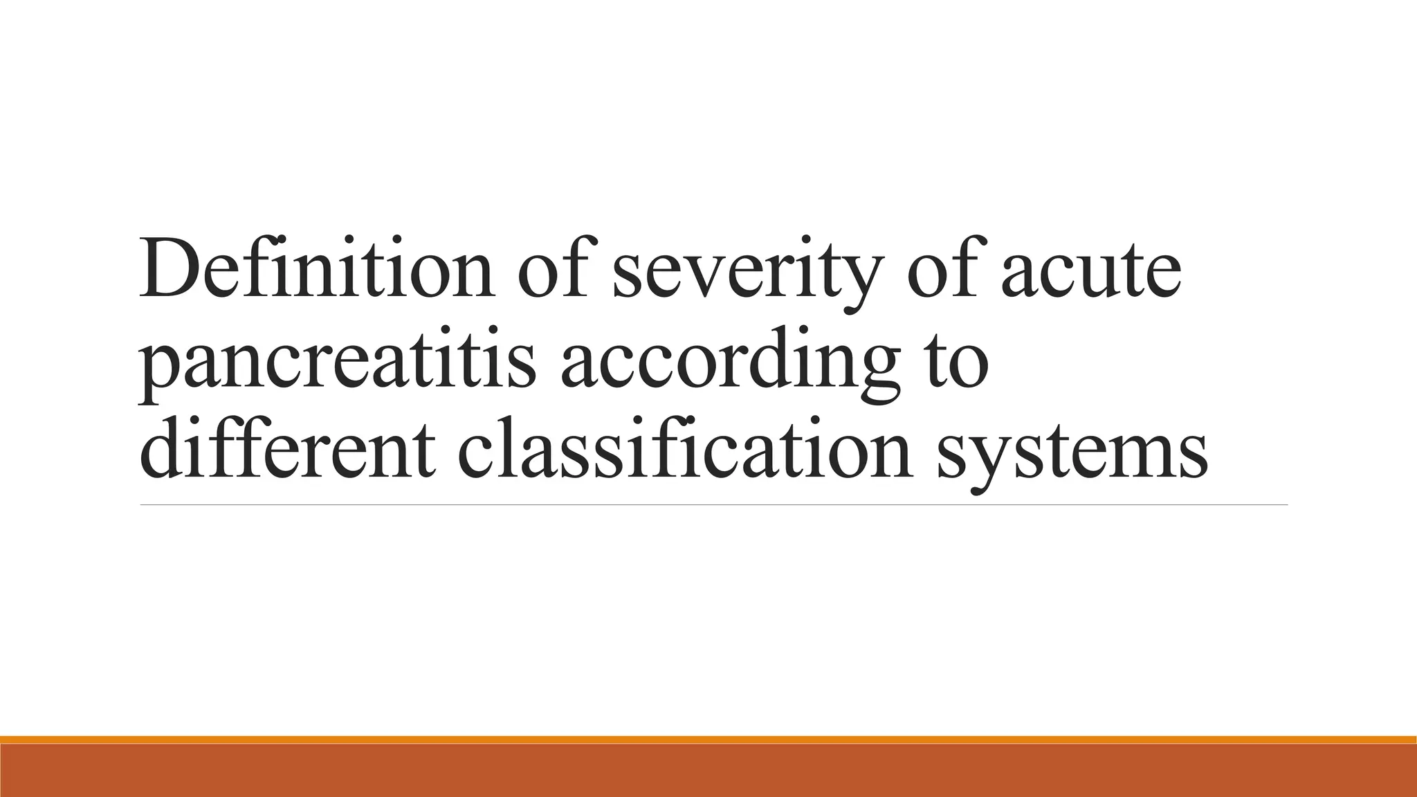 Pancreatitis severity score.pptx