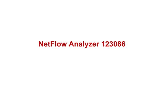 NetFlow Analyzer Training Part II : Diagnosing and troubleshooting traffic issues faster | PPTX ...