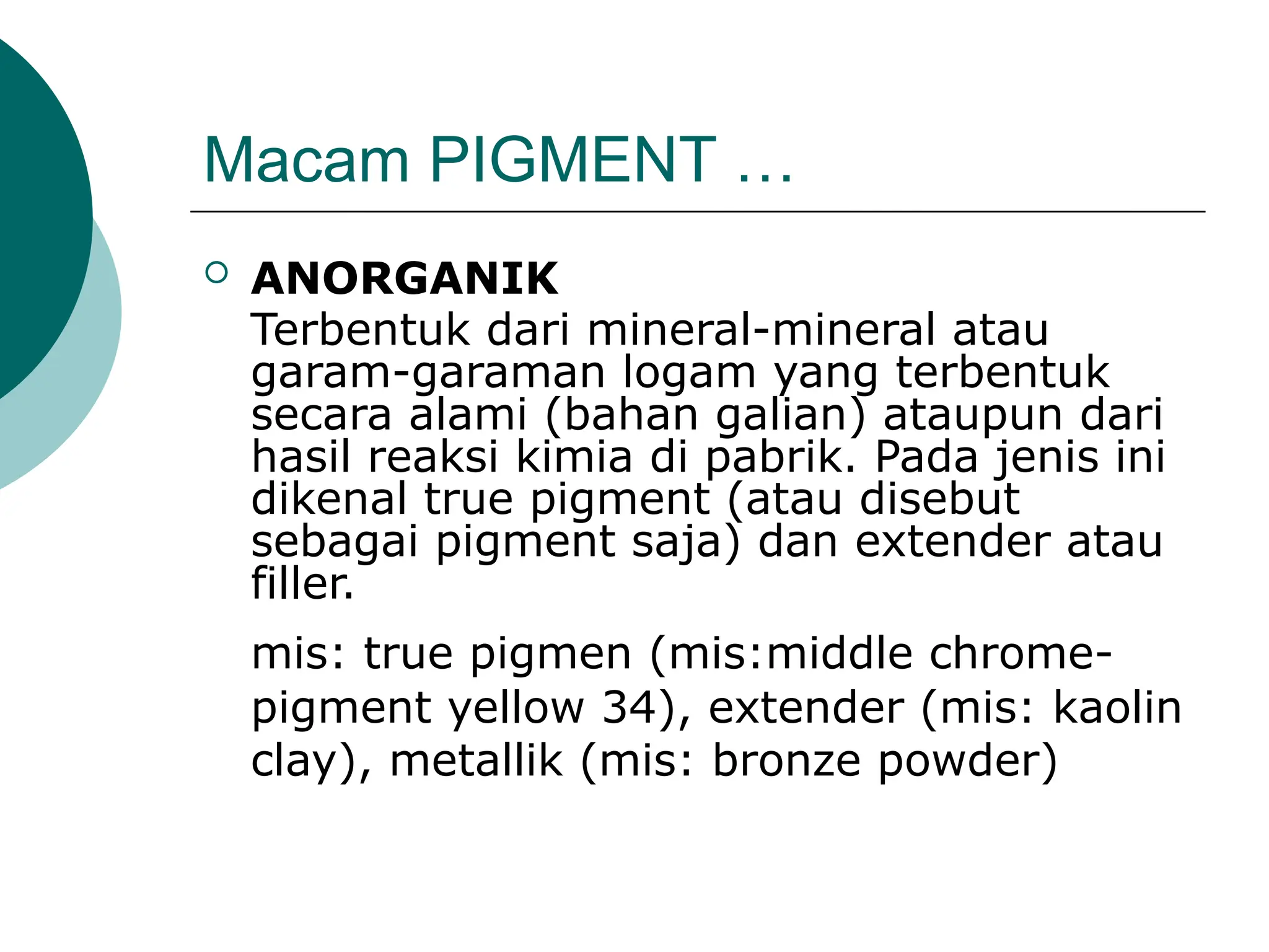New Pembuatan Cat, pembuatan cat berdasarkan klasifikasi bahan kiminya.pptx