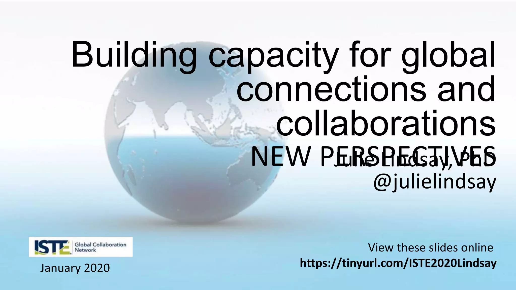 Building capacity for global connections and collaborations - New ...