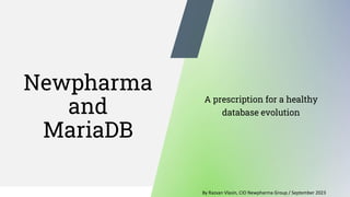 MariaDB Paris Workshop 2023 - Newpharma | PDF | Databases | Computer Software and Applications