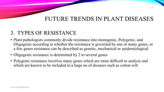 FUTURE TRENDS IN PLANT DISEASES | PPTX