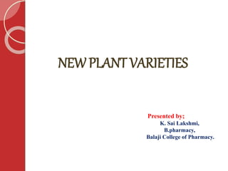 New plant varieties | PPTX