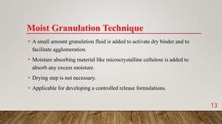 Improve tablet Production, Granulation and Pellitization techniques.pptx