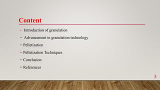 Improve tablet Production, Granulation and Pellitization techniques.pptx