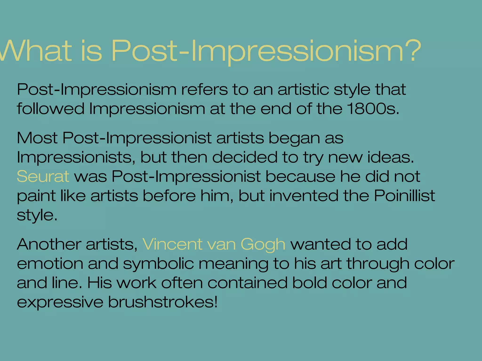 Post Impressionism Seurat, Van Gogh, Cezanne | PPT