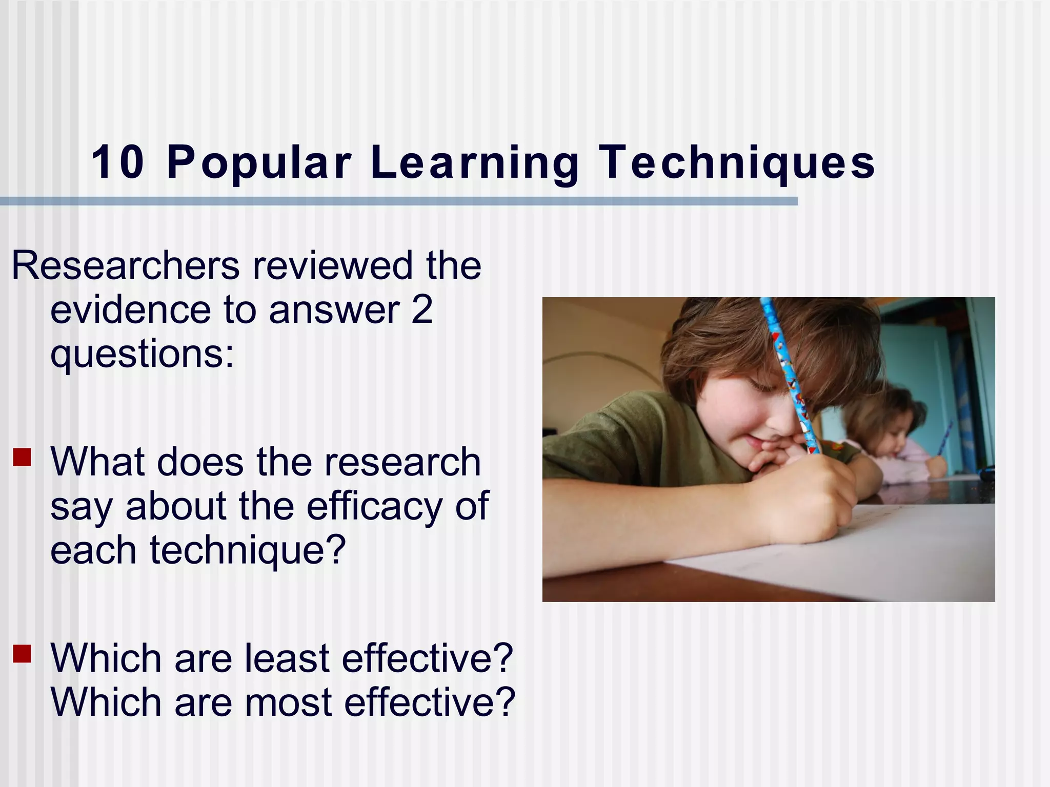 Most effective study techniques | PPT