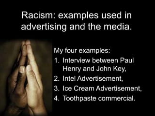 Racism in advertising and in the media. | PPT