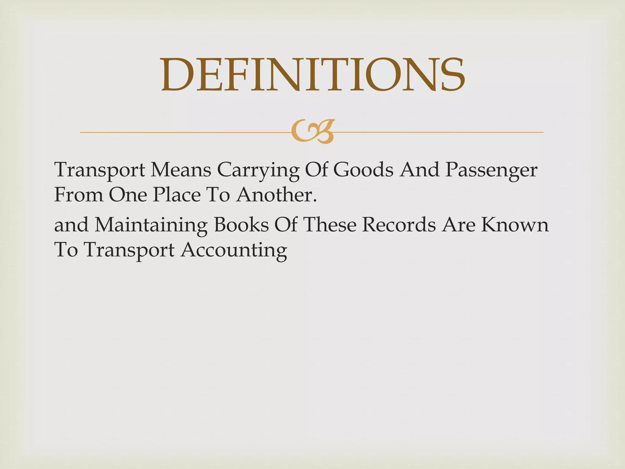 Transport Accounting | PPTX