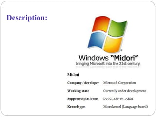 Midori -Cloud Base Operating System Forget Windows | PPTX