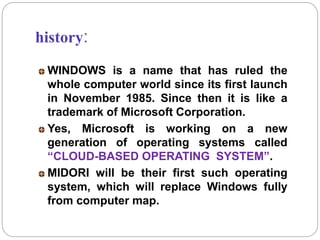 Midori -Cloud Base Operating System Forget Windows | PPTX