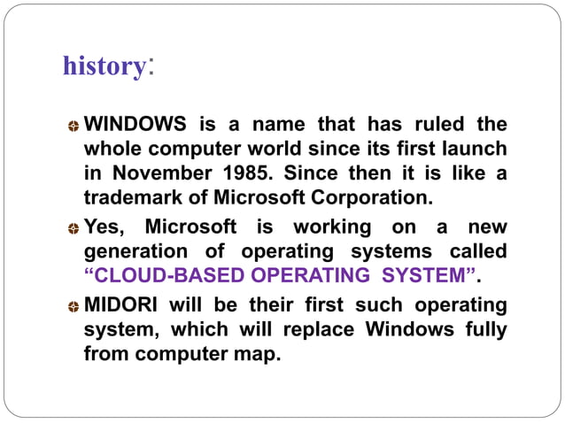 Midori -Cloud Base Operating System Forget Windows | PPTX | Operating ...