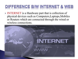The Internet and World Wide Web | PPTX