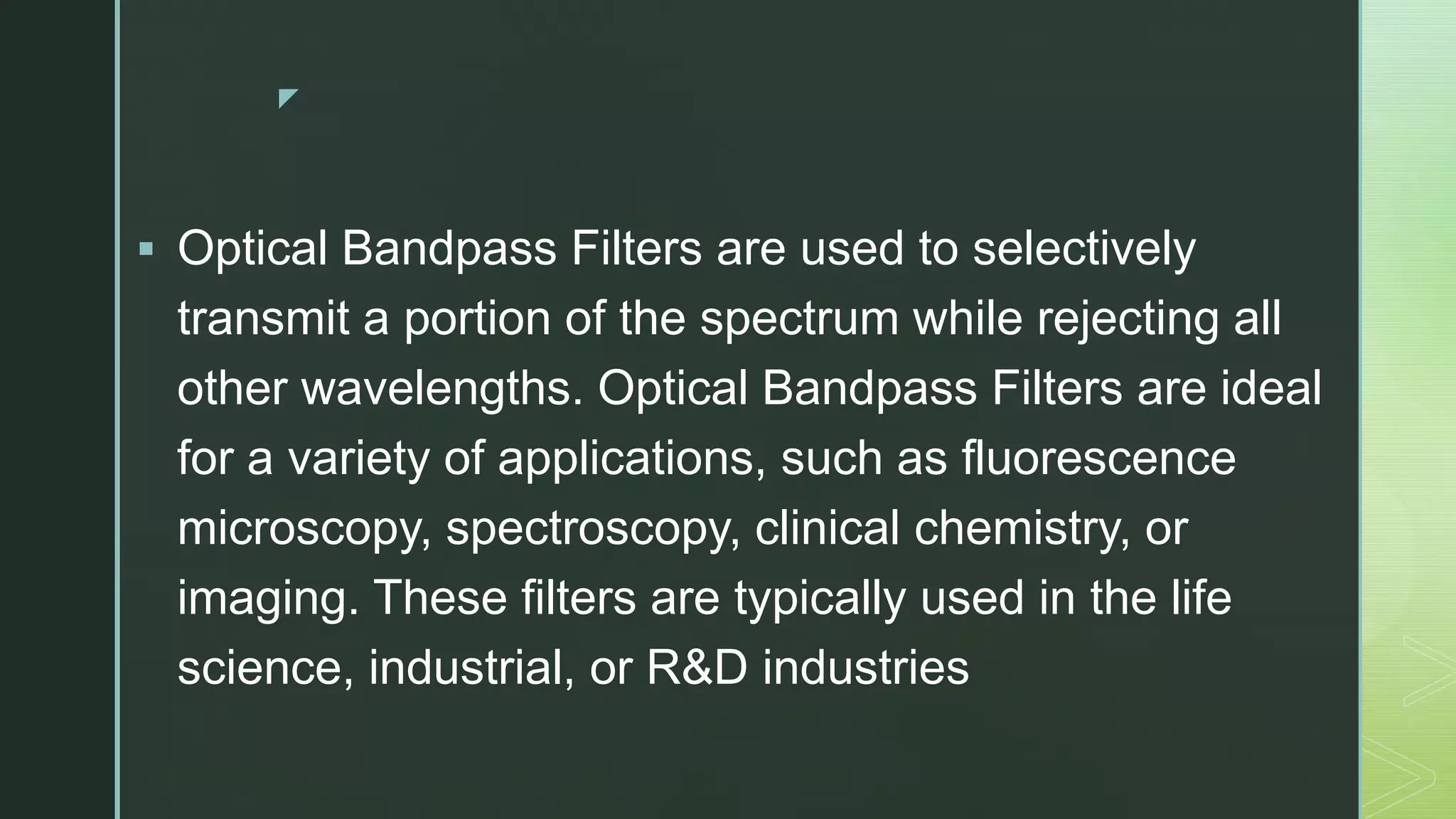 Optical filters and its types | PPTX