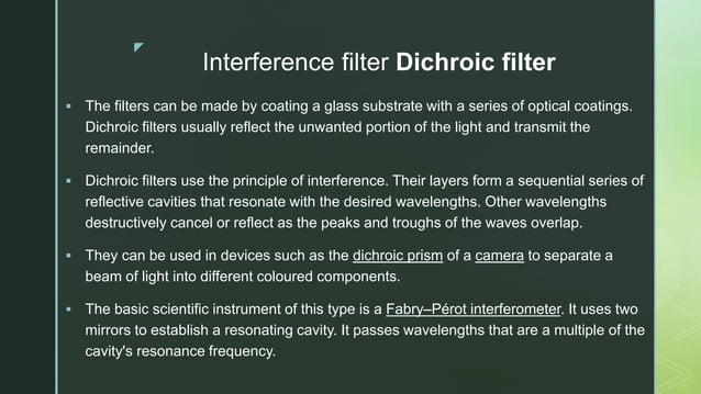 Optical filters and its types | PPTX | Physics | Science