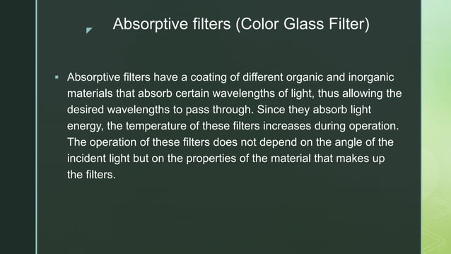 Optical filters and its types | PPTX | Physics | Science
