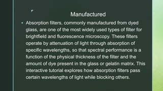 Optical filters and its types | PPTX