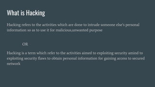 Hacking its types and the art of exploitation | PPTX