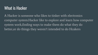 Hacking its types and the art of exploitation | PPTX