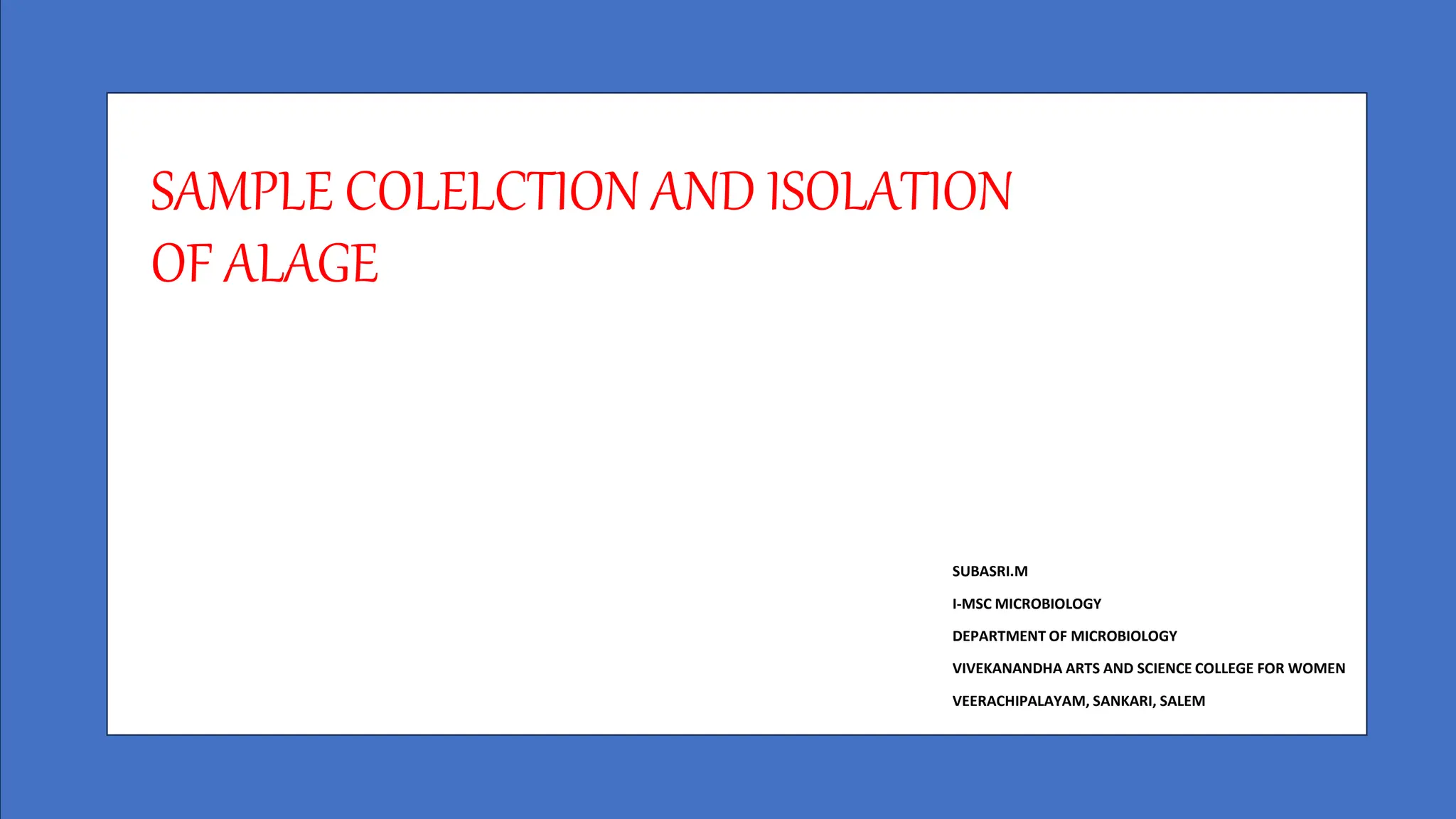 Isolation of algae | PPTX