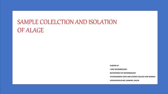 Isolation of algae | PPTX