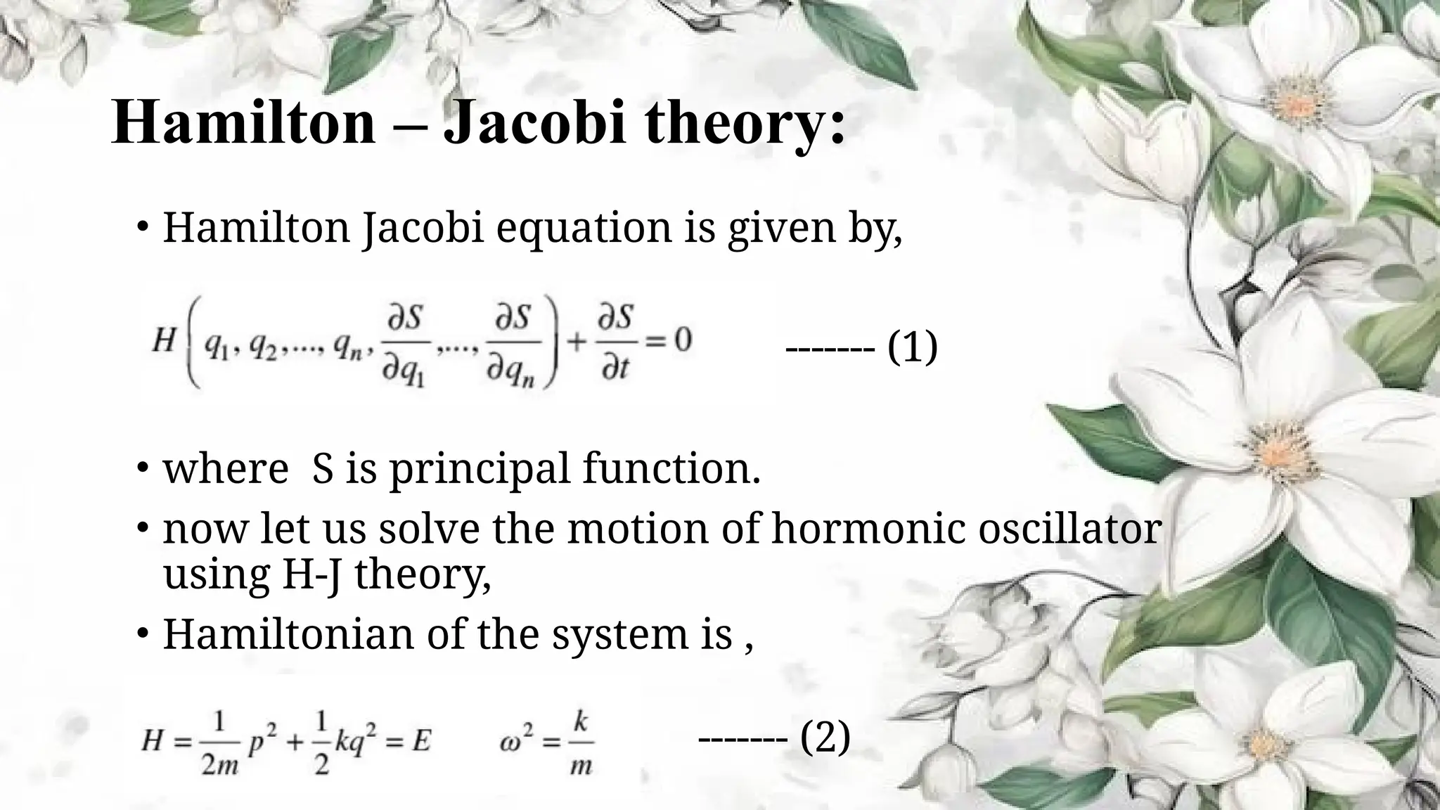 Simple Harmonic oscillator by HJ method | PPTX | Physics | Science