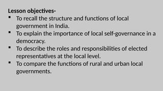 Local Self Government bodies- Grade 11. 3 tier system added later | PPTX