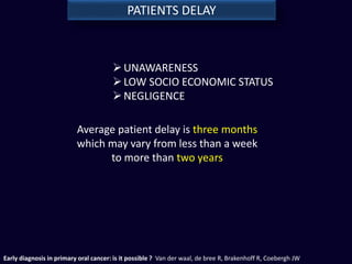 Early diagnosis of oral cancer | PPTX