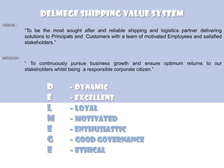 Delmege Forsyth & Co. (Shipping) Ltd. | PPTX