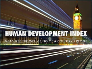 Human Development Index presentation - Slideshare | PPTX