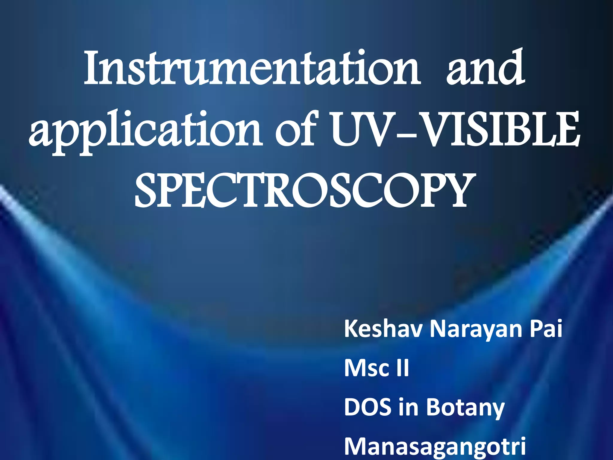 New ppt of uv visible | PPTX