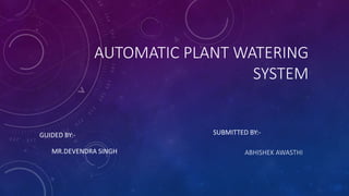 automatic irrigation system ppt | PPTX
