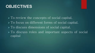 Social Capital for Better Community Living | PPTX