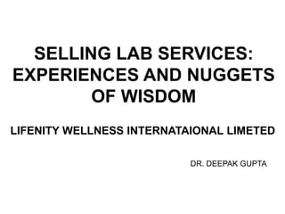 SELLING LAB SERVICES | PPT