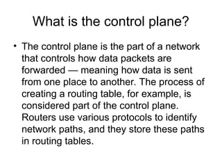 sdn control plane vs dataplane conceptss | PPT
