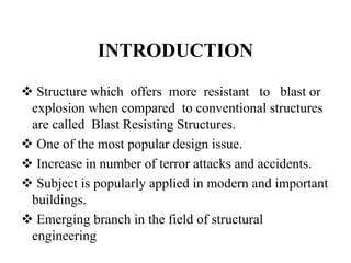 BLAST RESISTING BUILDINGS | PPTX