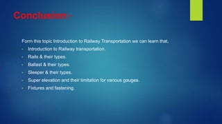 Introduction to componet parts of railway. | PPTX
