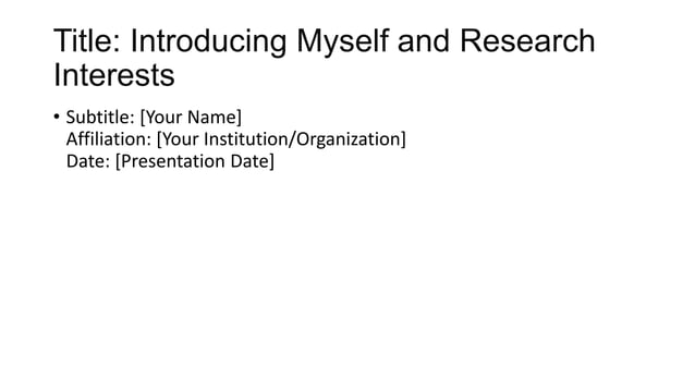 Briefly introduce yourself and Research Interests | PPTX | Resume ...